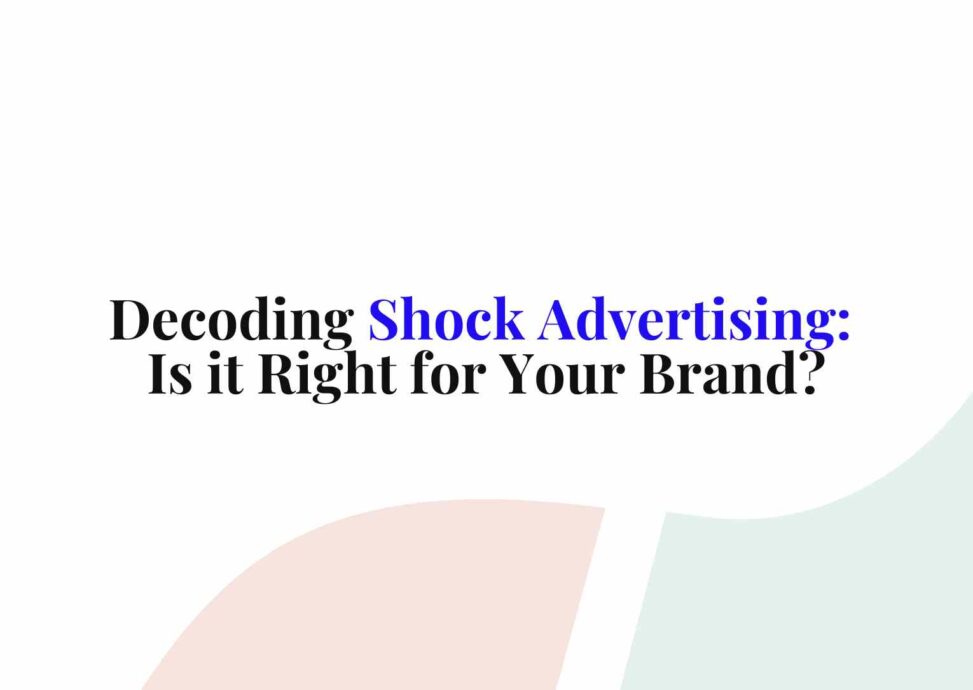Top Reasons + Examples Why Not To Use Shock Advertising
