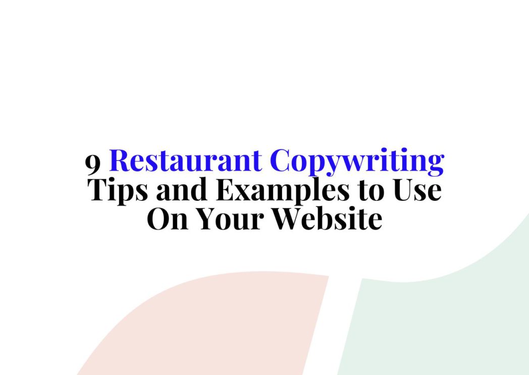 Restaurant Copywriting Tips to Use On Your Website