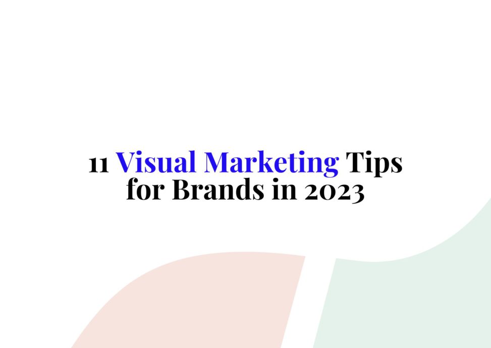 Visual Marketing: The Ultimate Guide to Captivating Audiences