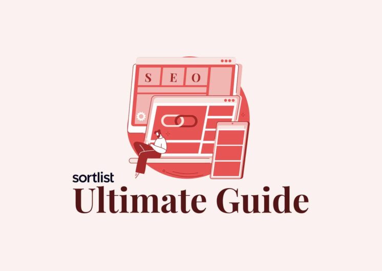 The Ultimate Guide to Google SEO - Sortlist Blog