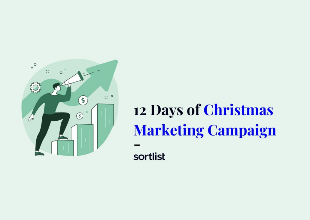 12 Days of Christmas Marketing Campaign - Sortlist Blog
