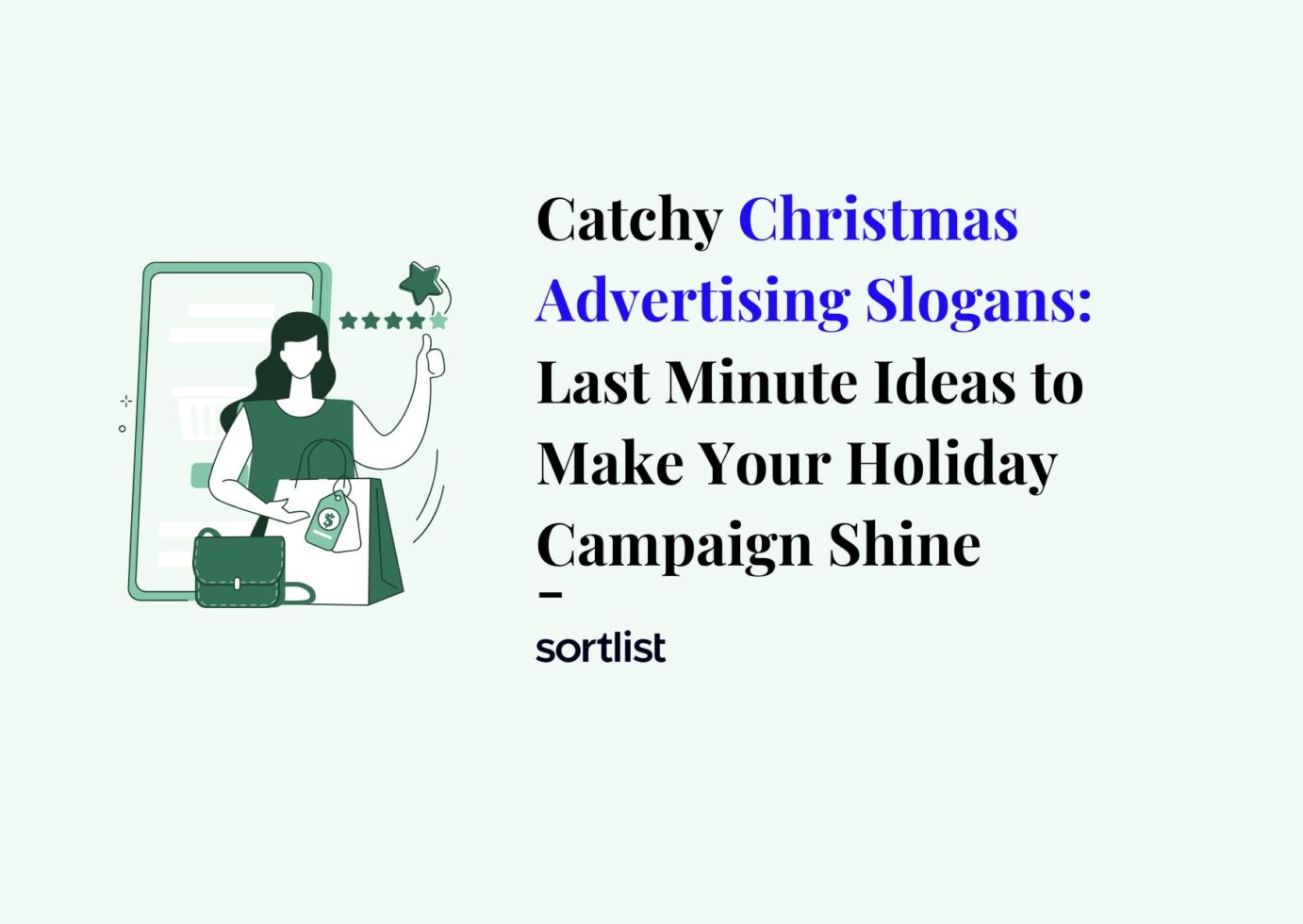 Catchy Christmas Advertising Slogans: Last Minute Ideas to Make Your ...