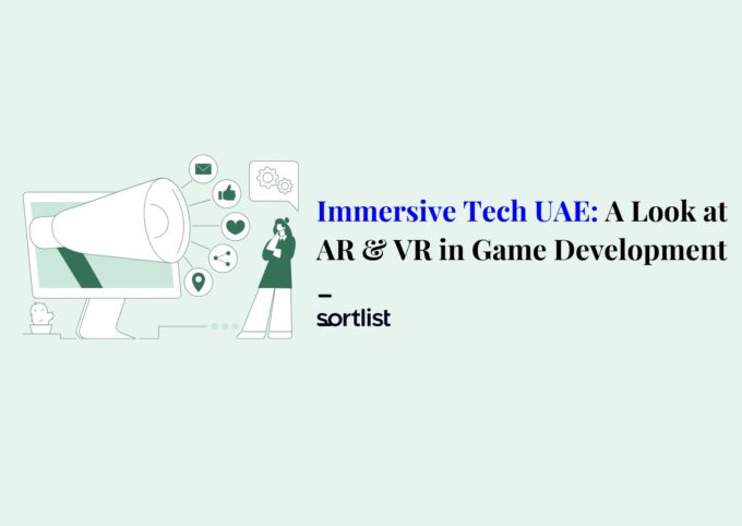 Immersive Tech UAE: A Look at AR & VR in Game Development - Sortlist Blog