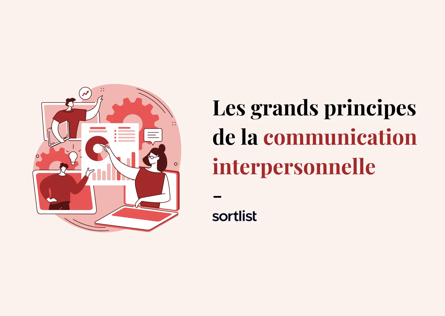 Les grands principes de la communication interpersonnelle