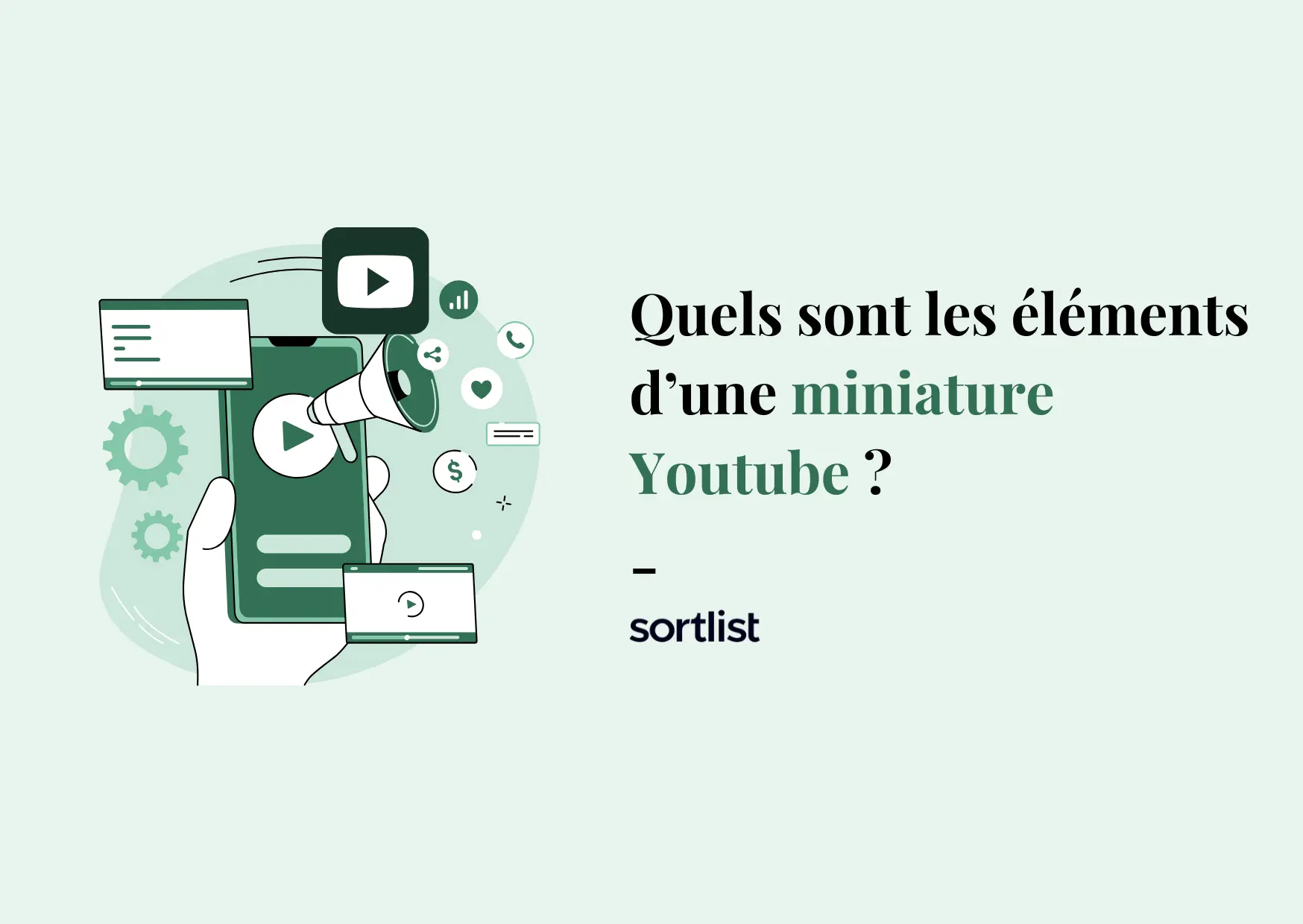 Comment faire une miniature YouTube ? 10 règles d'or