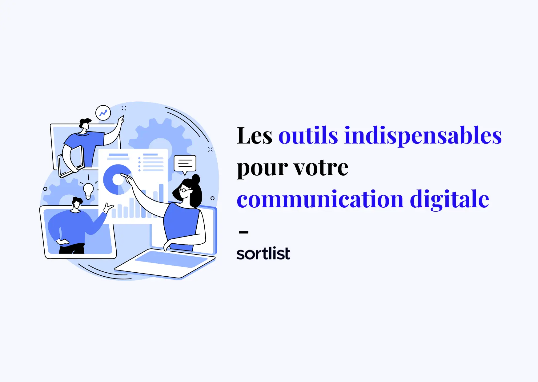Les 8 outils de communication digitale indispensables en 2024