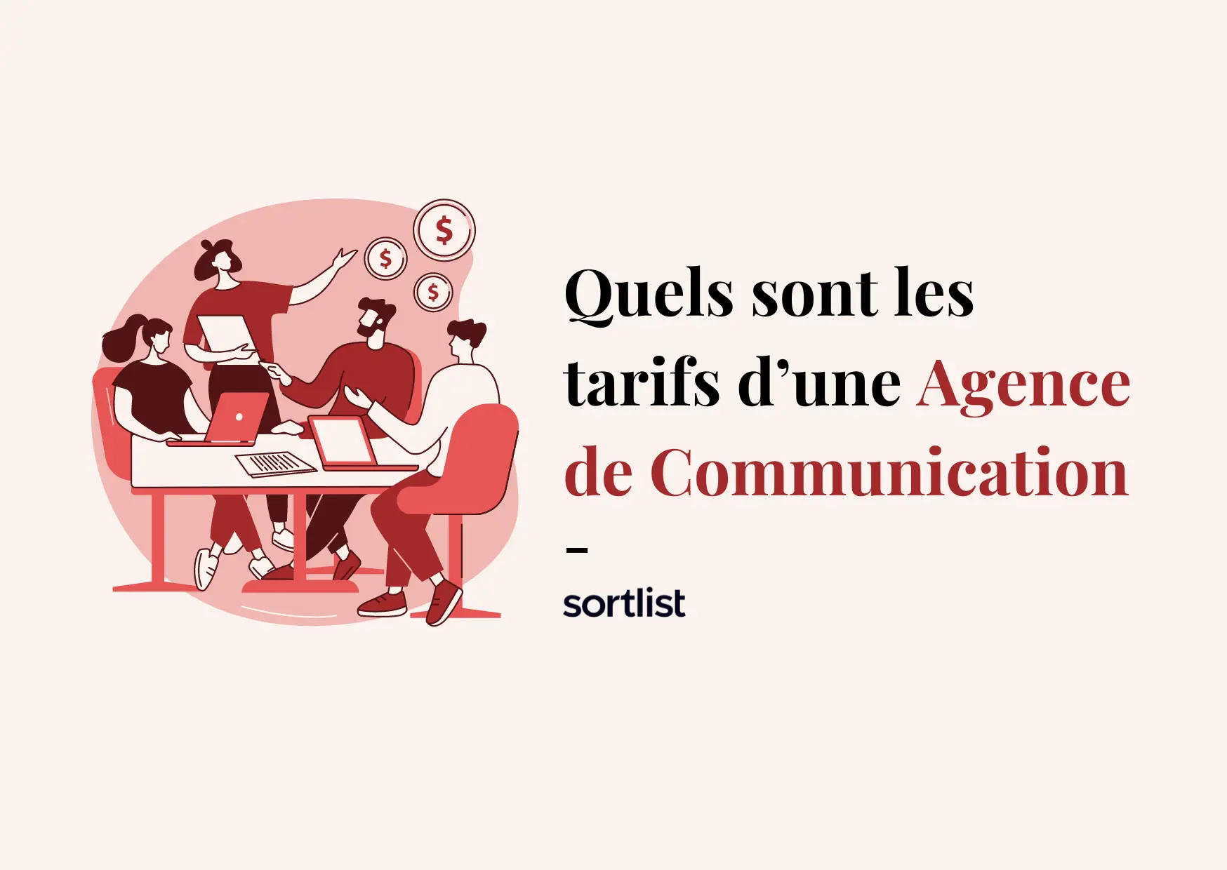 Les tarifs d’une agence de communication | Grille Tarifaire 2026