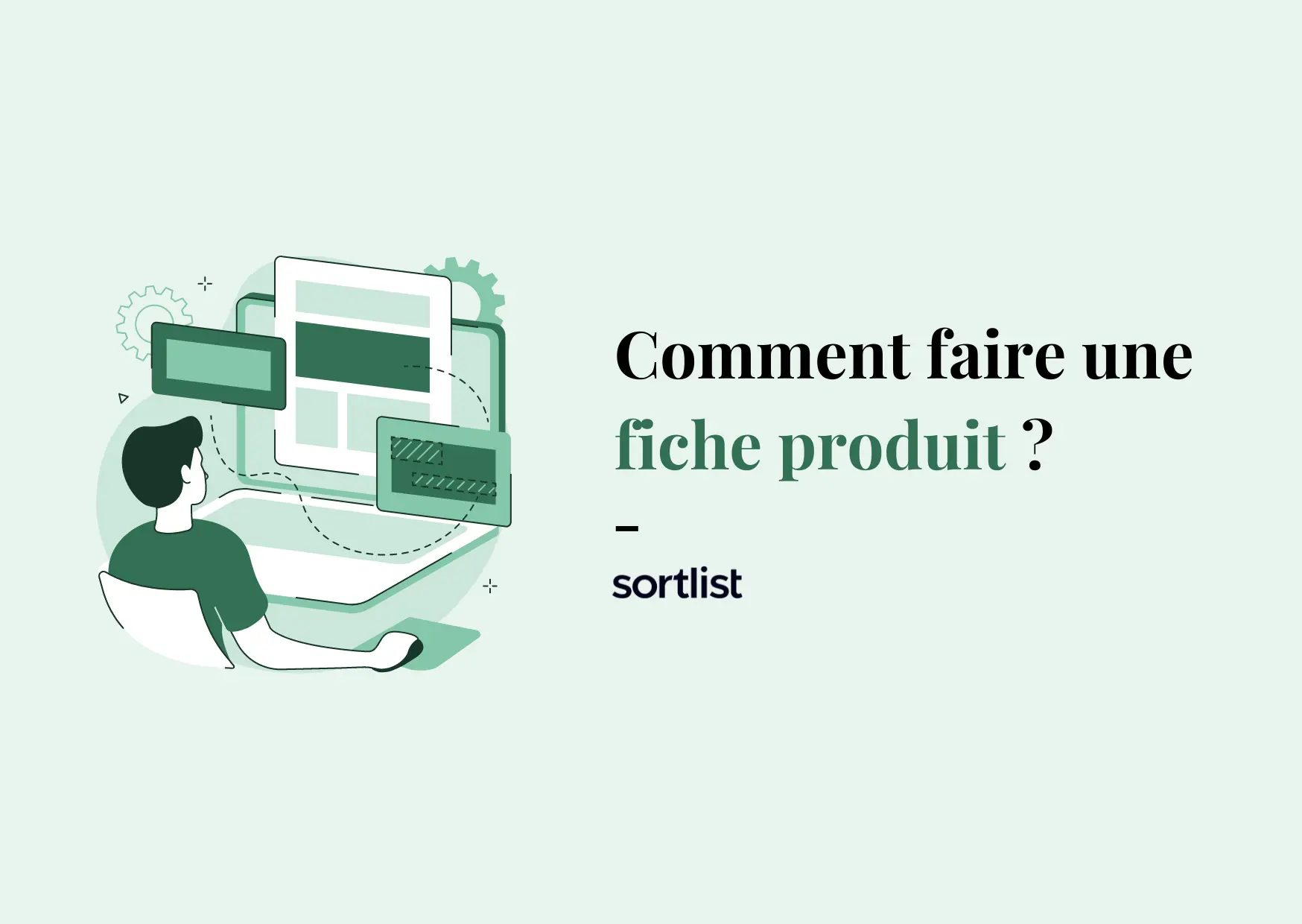 Comment faire une fiche produit ? 8 exemples pour vous inspirez