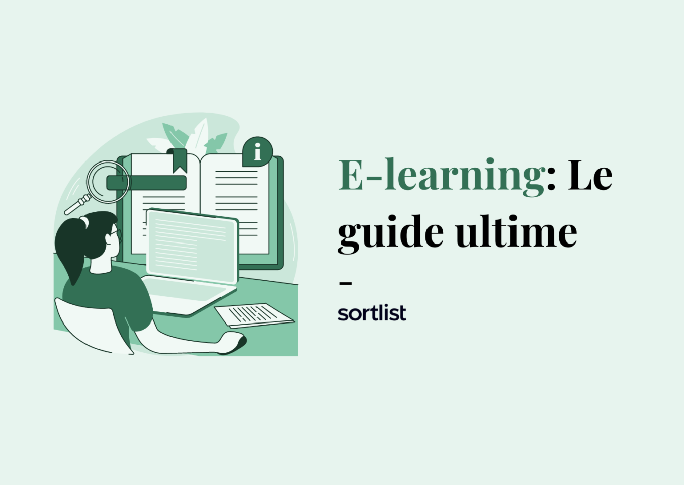 E-Learning : Qu'est-ce que c'est et quels sont les avantages