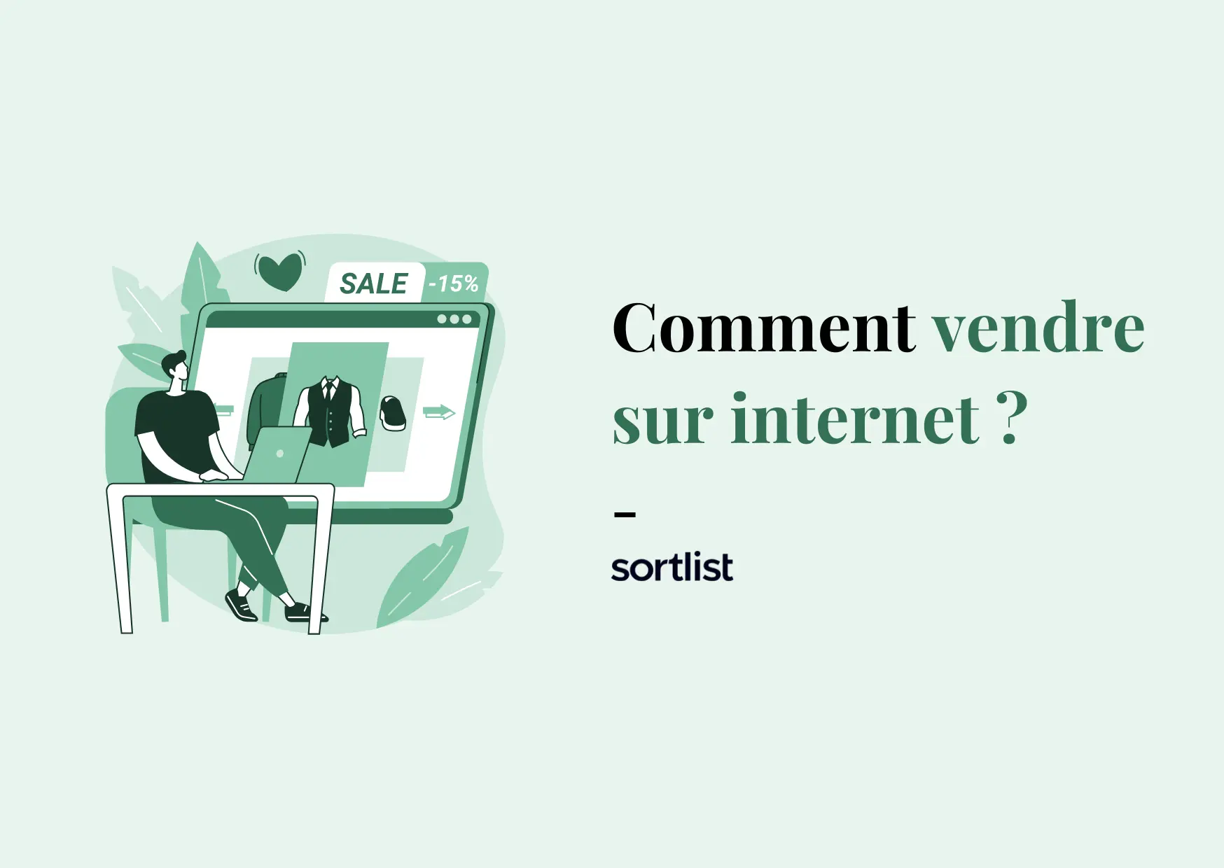 Devenir vendeur en ligne : les bases de la vente sur internet
