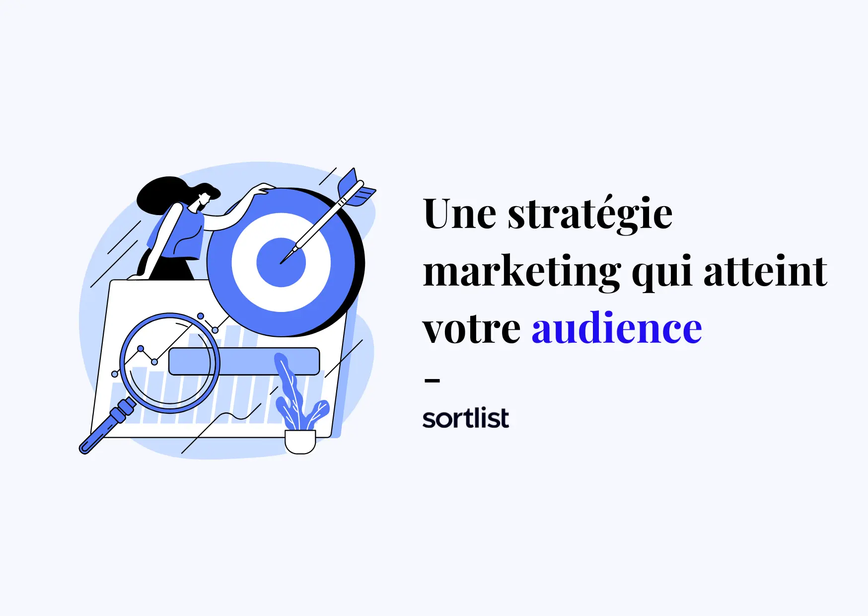 Comment faire une analyse d'audience