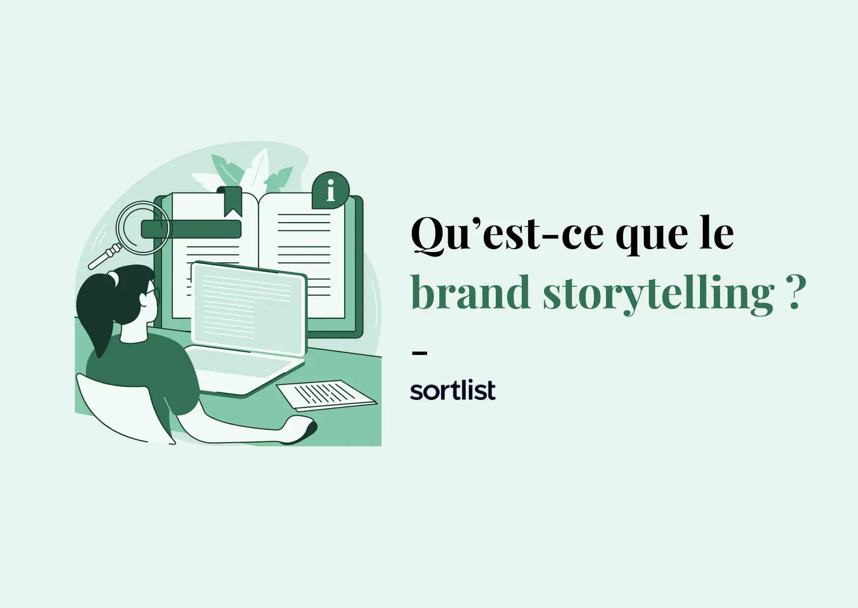 Brand storytelling : 5 étapes pour raconter votre histoire de marque