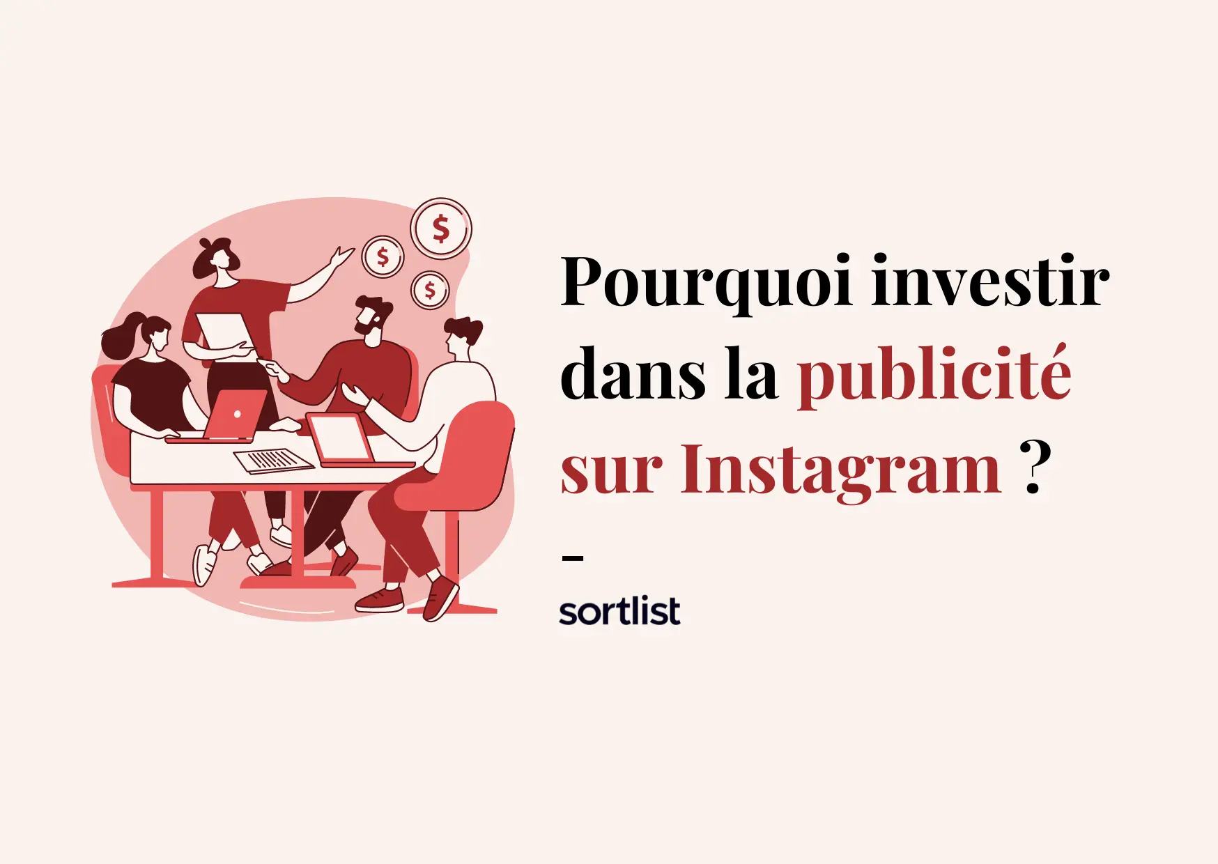 Prix d’une publicité Instagram en2025 et 5 astuces pour l'optimiser