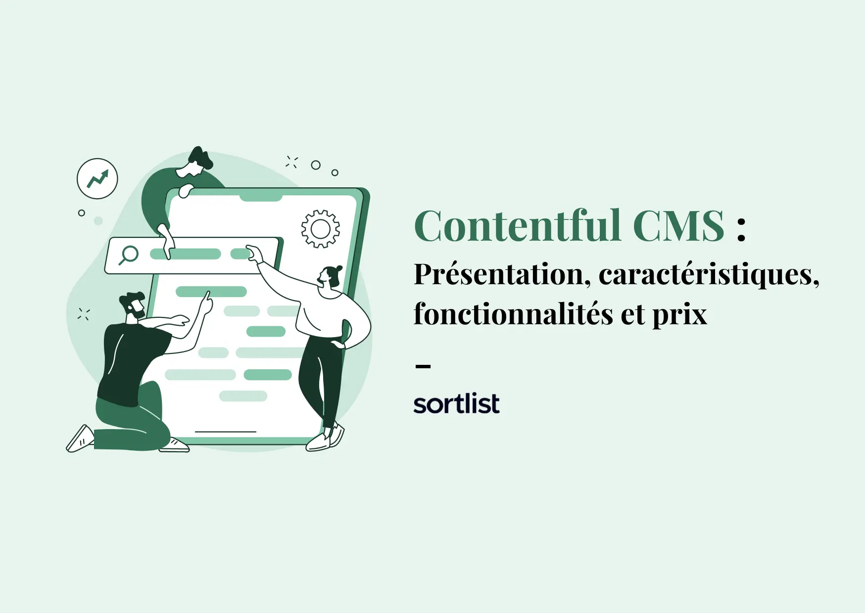 Contentful CMS : l'outil parfait pour votre stratégie de contenu