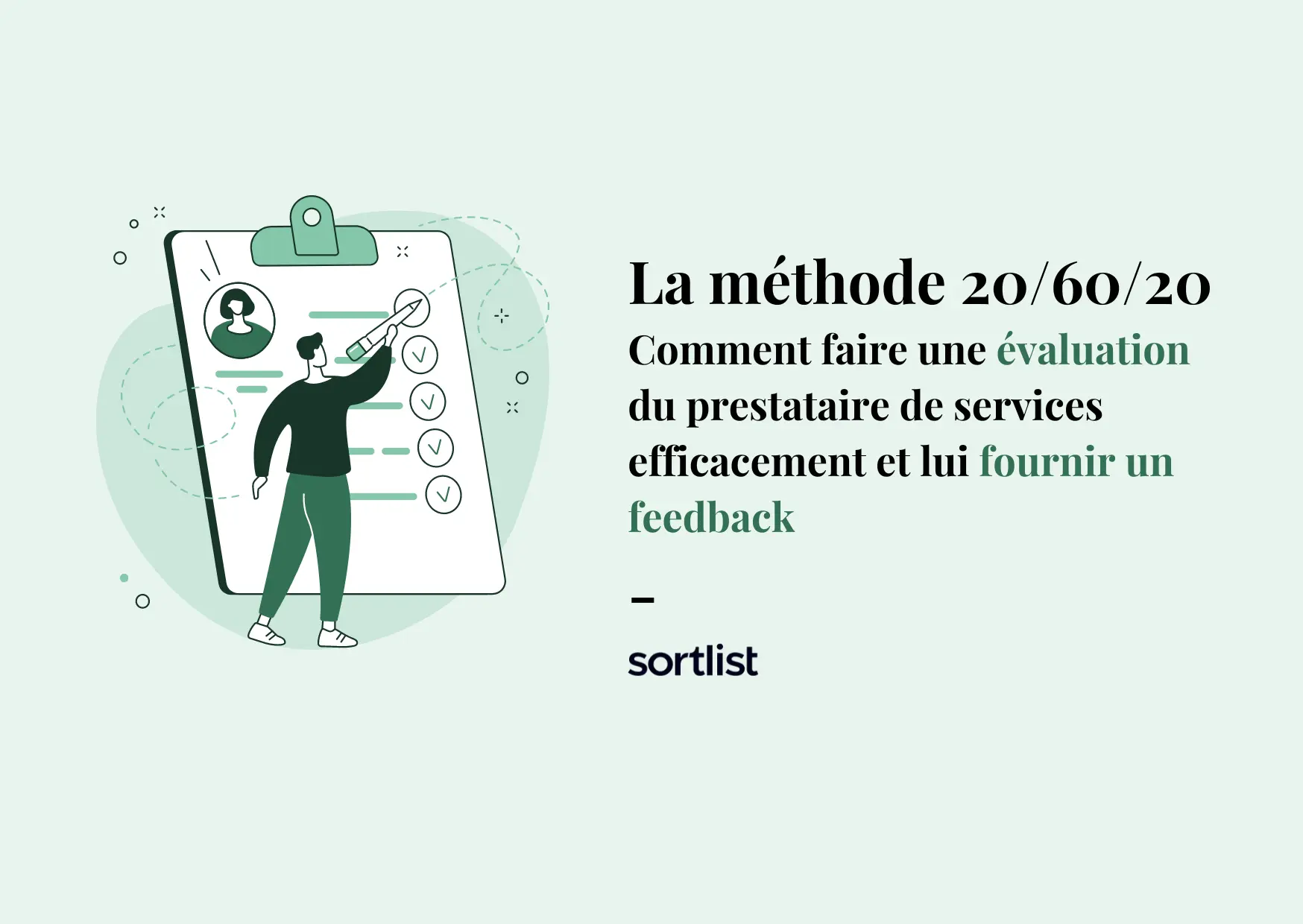 Comment faire une évaluation du prestataire de services Comment faire une évaluation du prestataire de services