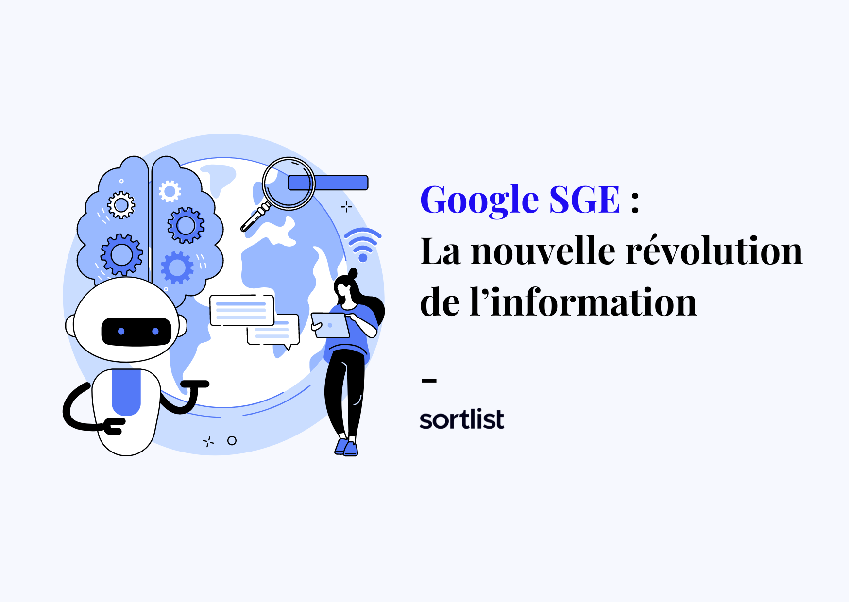 Tout savoir sur Google SGE (Search Generative Experience)-2024