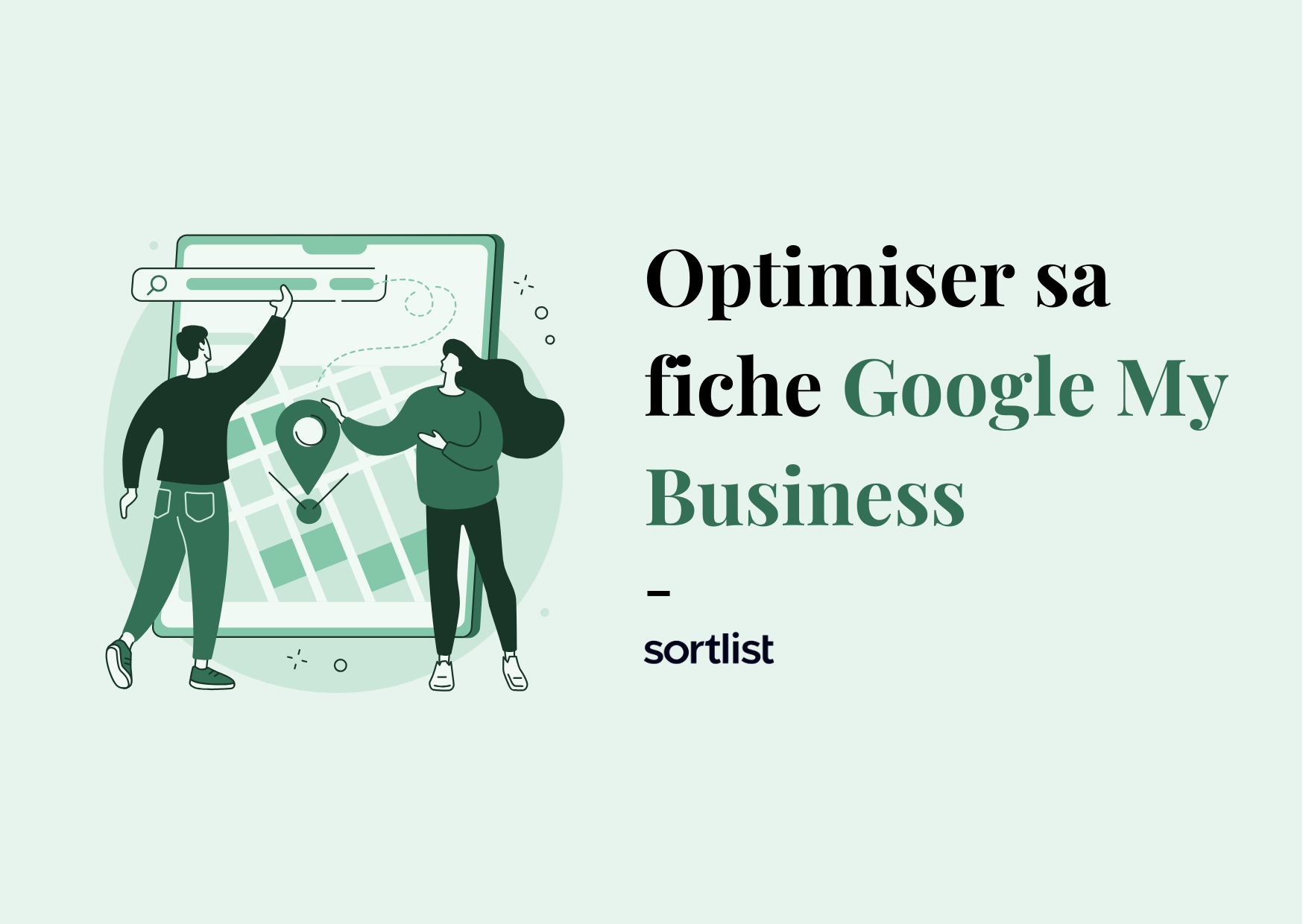 Optimiser sa fiche Google My Business: la technique ultime (2024)