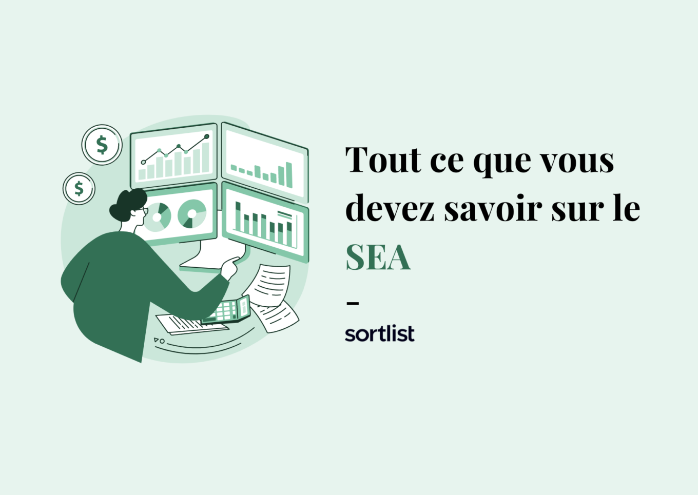 SEA (Search Engine Advertising): Le guide ultime du en 2024