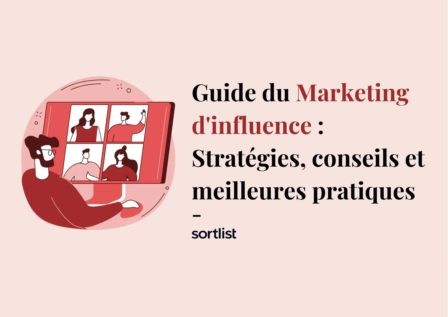 Marketing d'influence: Qu'est ce que c'est et avec qui en faire