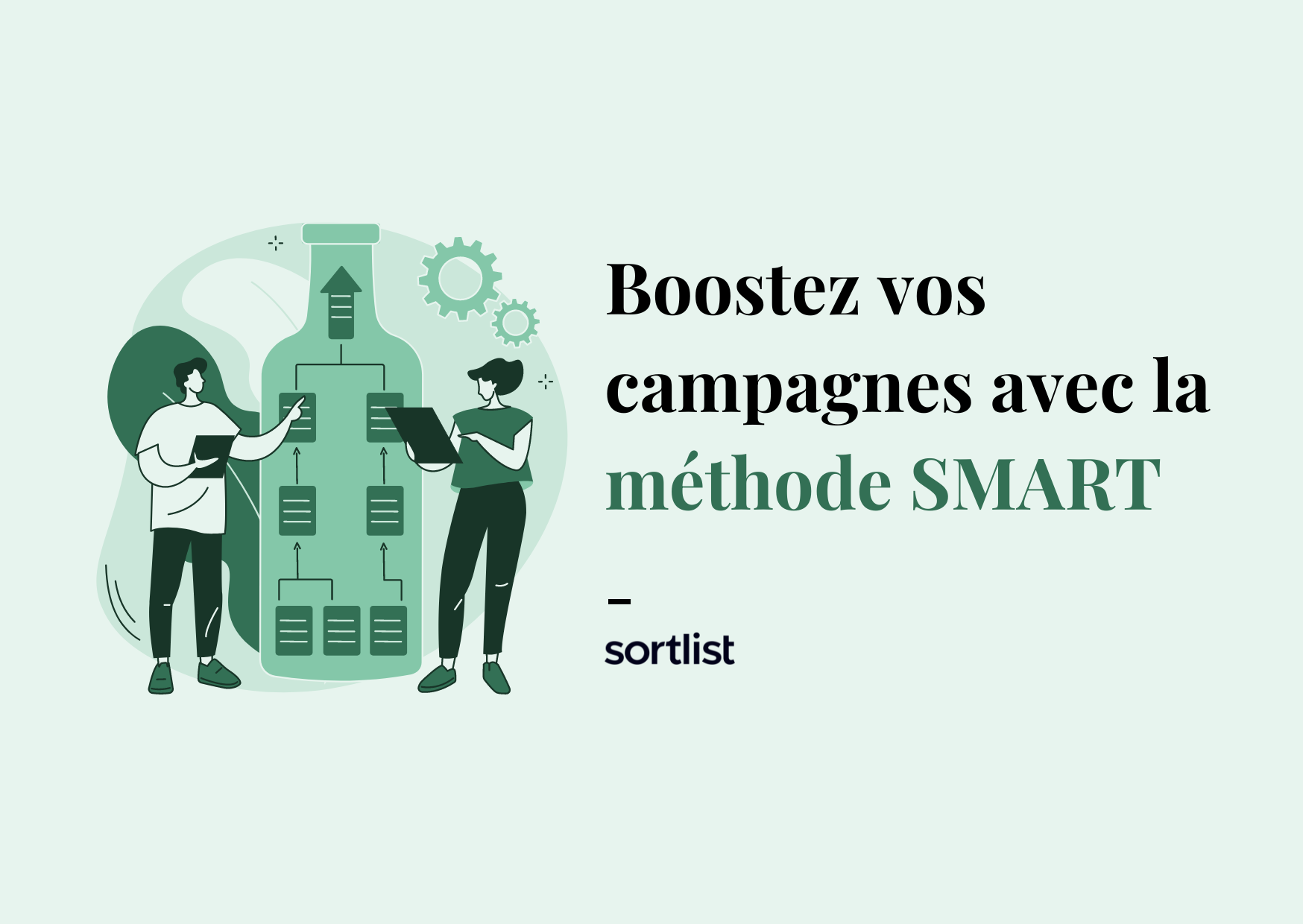 Méthode SMART : Définition & comment la mettre en place (2024)
