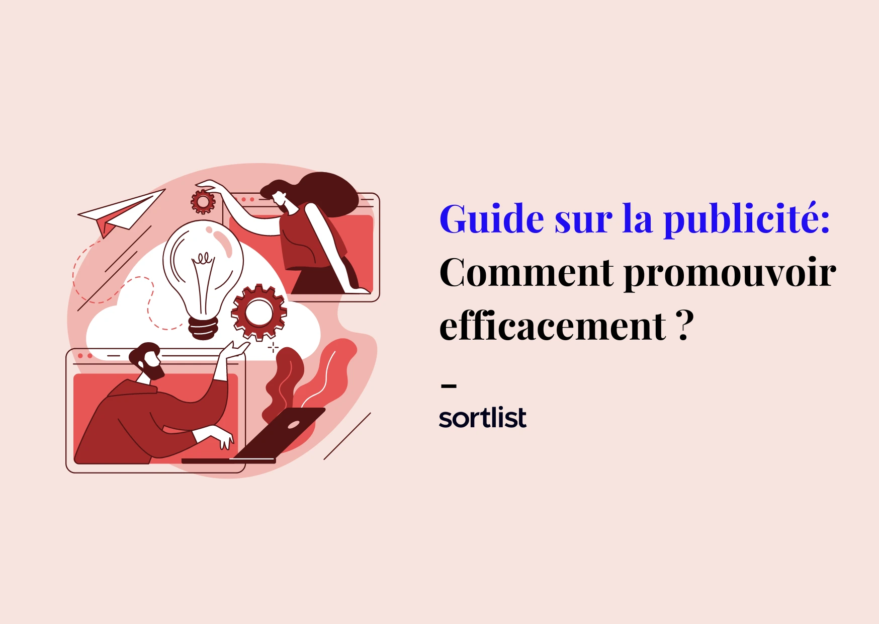 Guide Publicité : Comment promouvoir efficacement en 2024