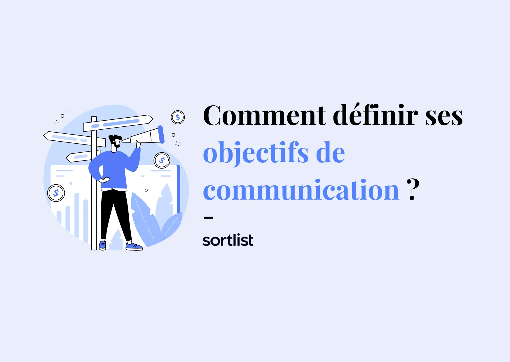 Objectifs de communication : Définition + Comment les définir