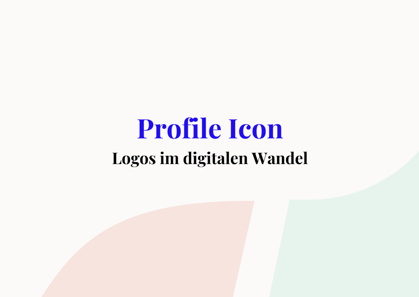 Profile Icon: Markenzeichen & Logos im digitalen Wandel