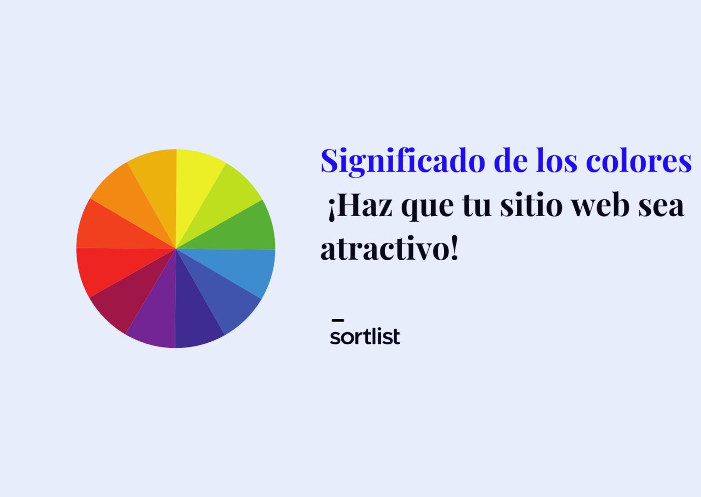 Significado de los colores: Haz que tu sitio web sea atractivo!