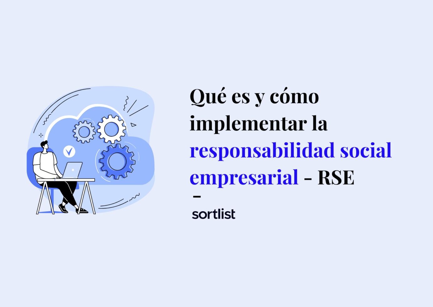 Qué es y cómo implementar la responsabilidad social empresarial