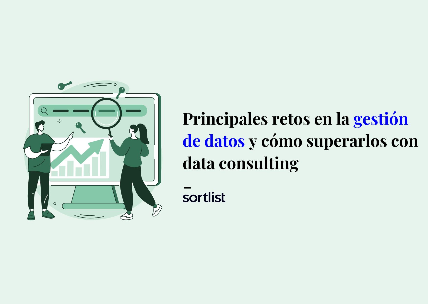 Principales retos en la gestión de datos y cómo superarlos con data ...