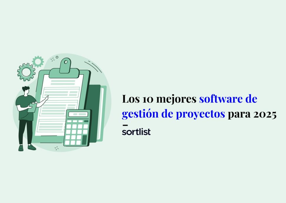 Los 10 mejores software de gestión de proyectos para 2025 - Sortlist Blog