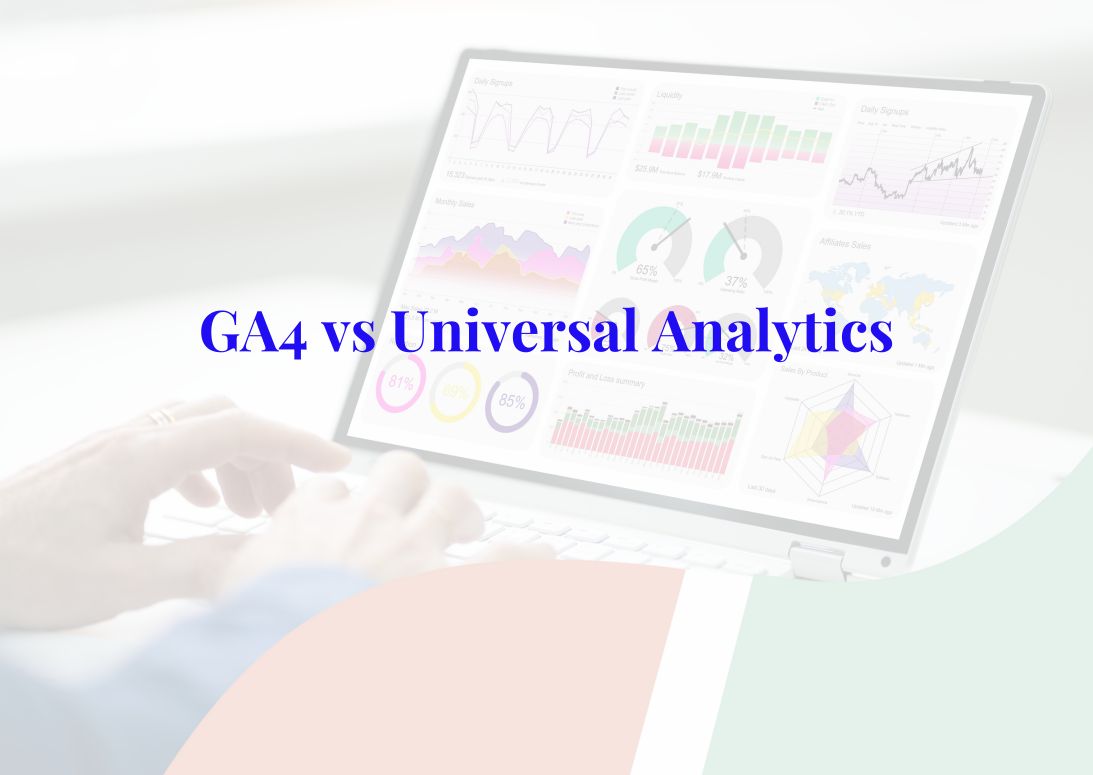 GA4 vs Universal Analytics: Understanding the Differences and Benefits ...