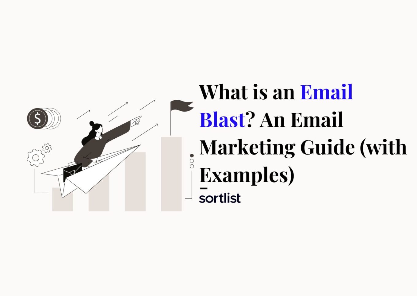 What is an Email Blast? An Email Marketing Guide (with Examples ...
