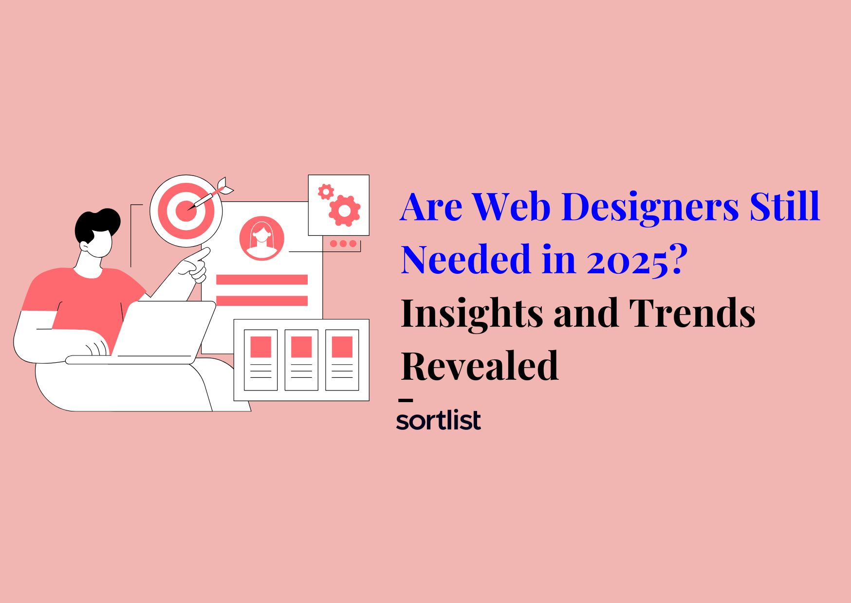 Are Web Designers Still Needed in 2025? Insights and Trends Revealed ...