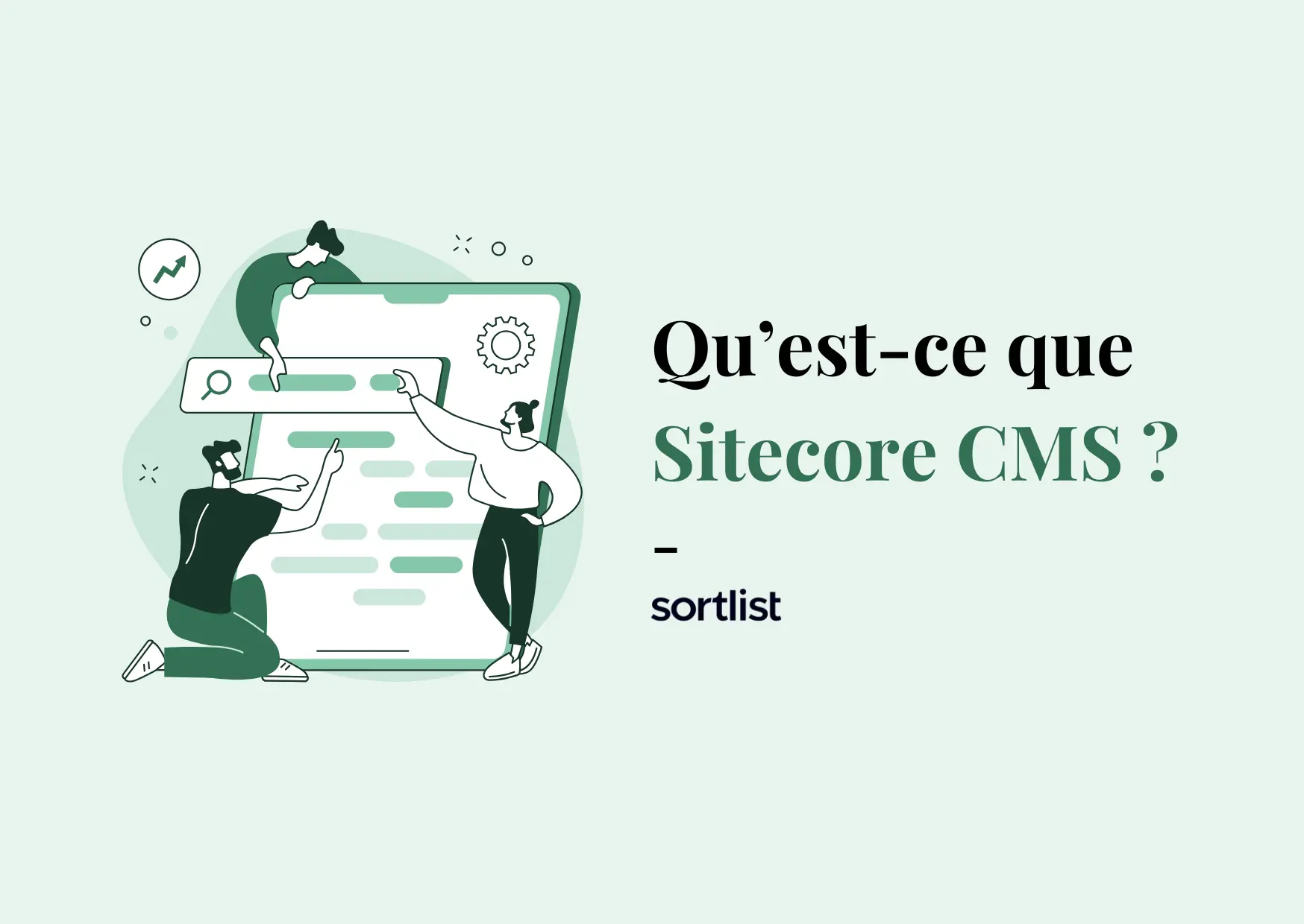 Sitecore, le leader en système de gestion de contenu web